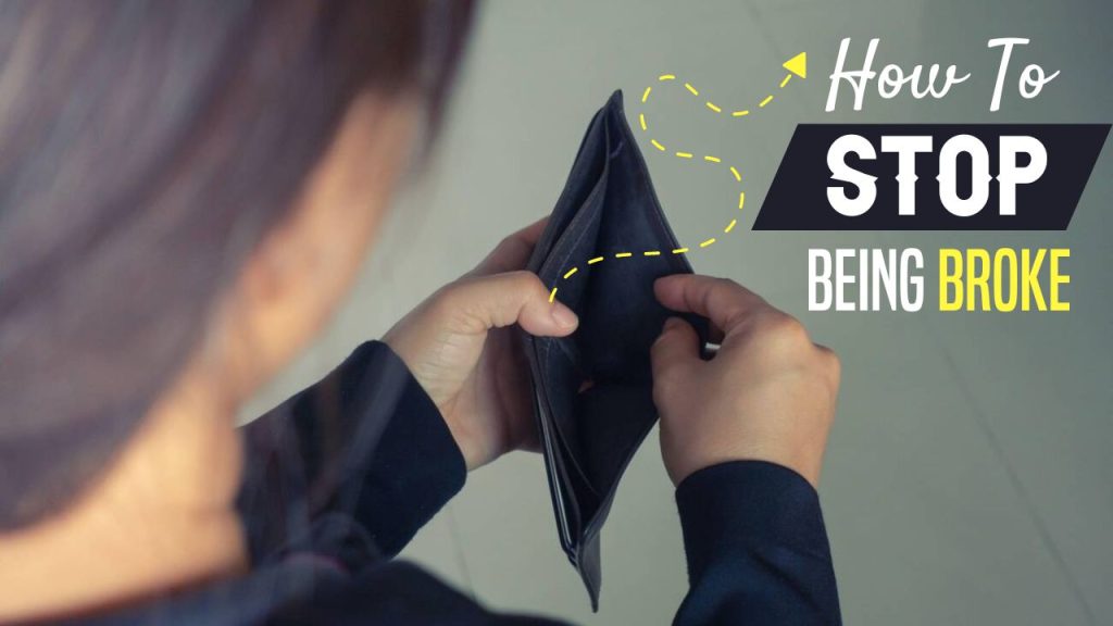 How To Stop Being Broke – 10 Genius Ways – Clever Mama Life Hacks